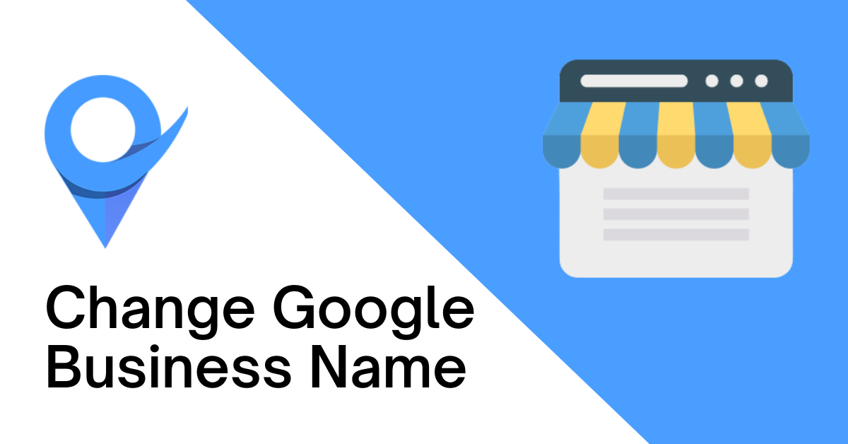 Answered Can I Change My Google Business Name Keep Reviews 
